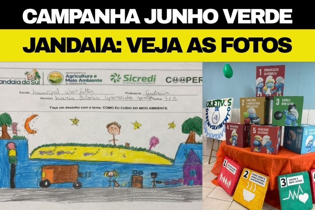 VEJA AS FOTOS: Jandaia do Sul encerra Campanha “Junho Verde” com ...